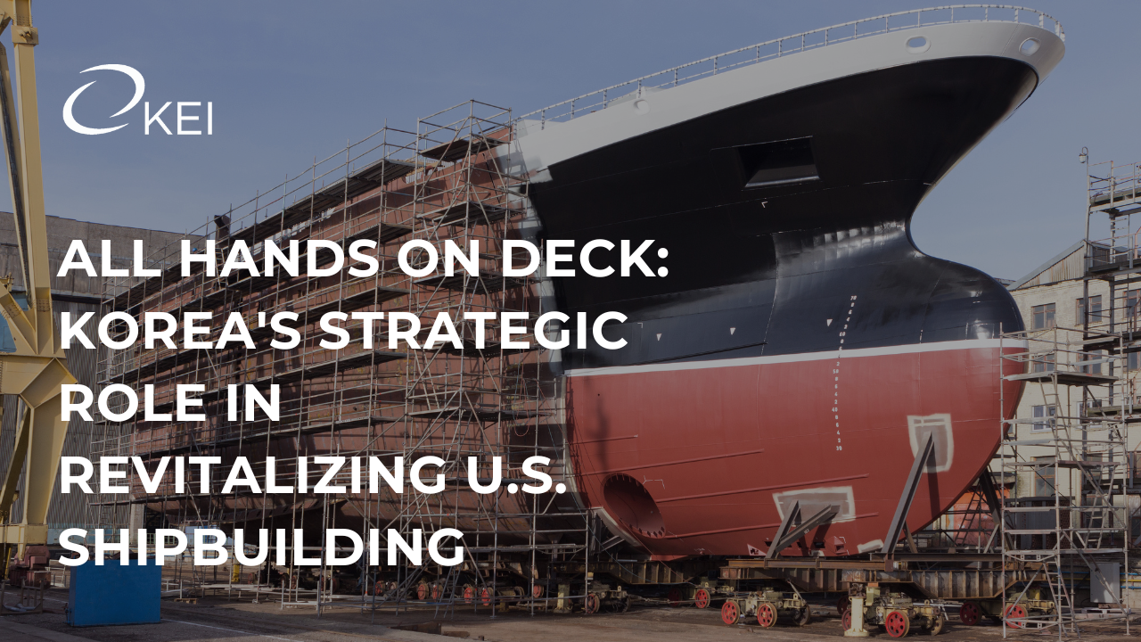 All Hands on Deck: Korea's Strategic Role in Revitalizing U.S ...